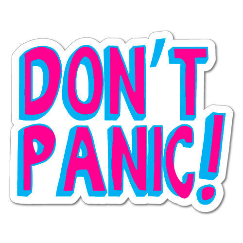 Don't Panic Jdm Sticker Decal | JDM Stickers - Sticker Collective