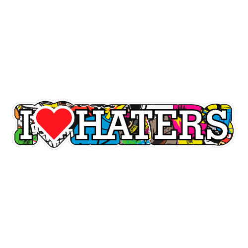 I Love Haters Stickerbomb Jdm Sticker Decal | JDM Stickers - Sticker ...