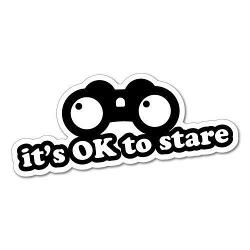 It's Ok To Stare Jdm Car Sticker Decal | JDM Stickers - Sticker Collective