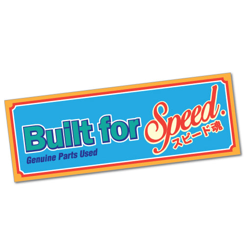 Built For Speed Jdm Car Sticker Decal | JDM Stickers - Sticker Collective
