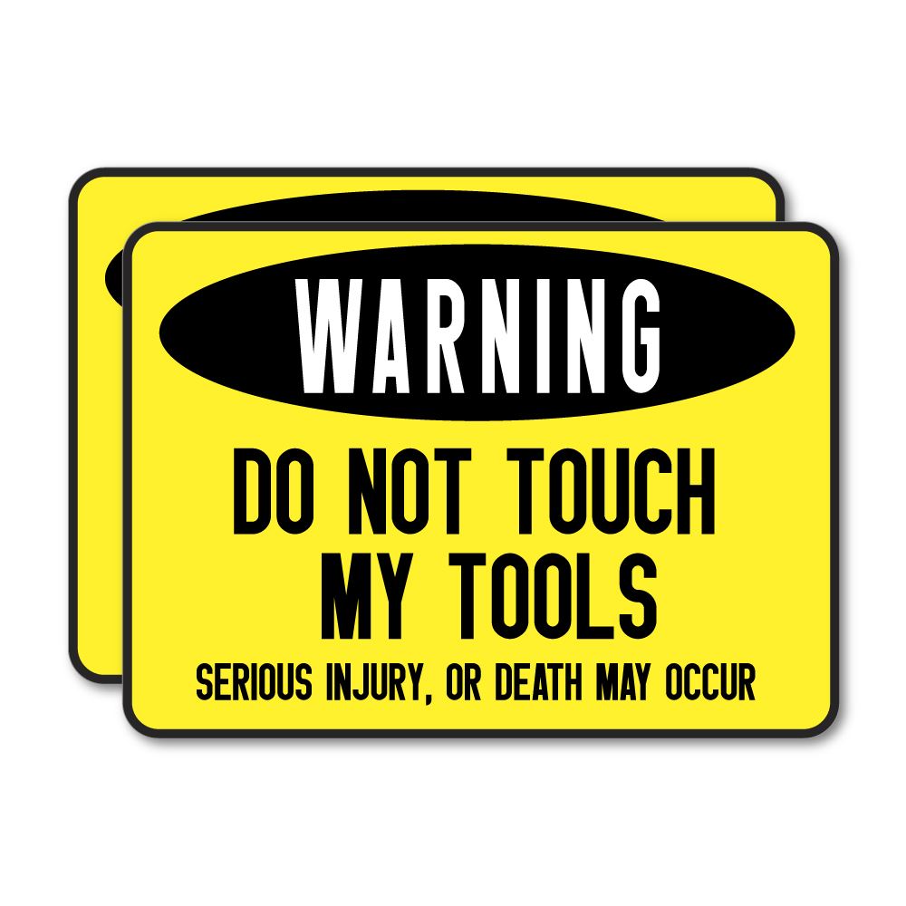 2X Do Not Touch My Tools Sticker Decal | Toolbox Stickers - Sticker ...