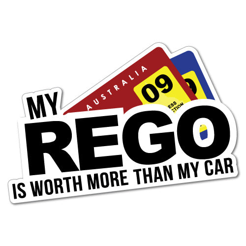 My Rego Is Worth More Than My Car Sticker | Bumper Stickers - Sticker ...