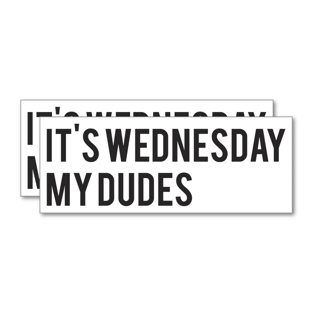 2X It Is Wednesday Sticker Decal | Inspirational Stickers - Sticker ...