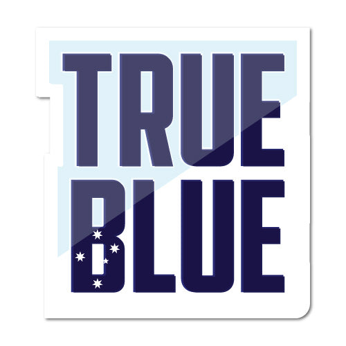 True Blue Sticker | Australian Stickers - Sticker Collective