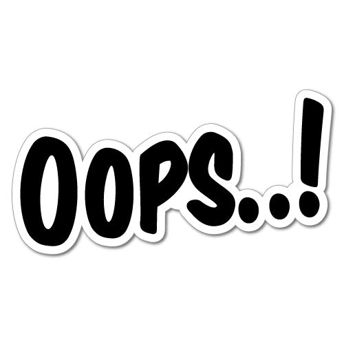 Oops.. Sticker | 4WD Stickers - Sticker Collective