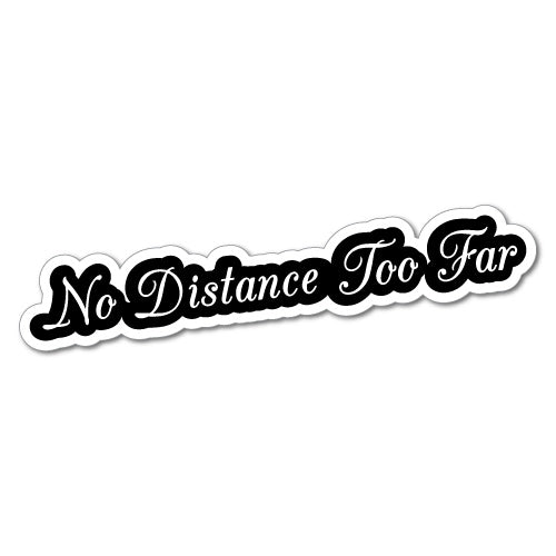 No Distance Too Far Sticker | 4WD Stickers - Sticker Collective