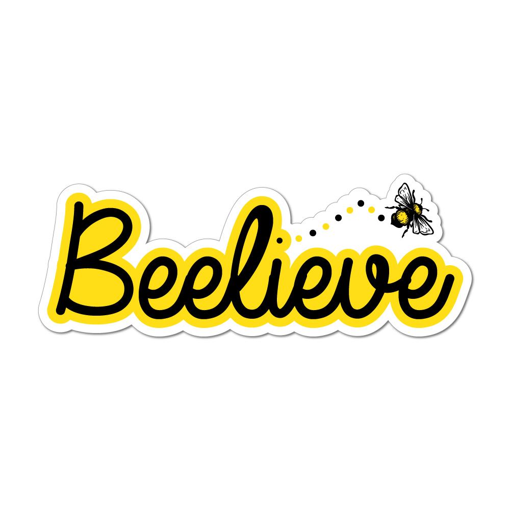 Beelieve Bee Believe Laptop Car Sticker Decal | Warning Stickers ...