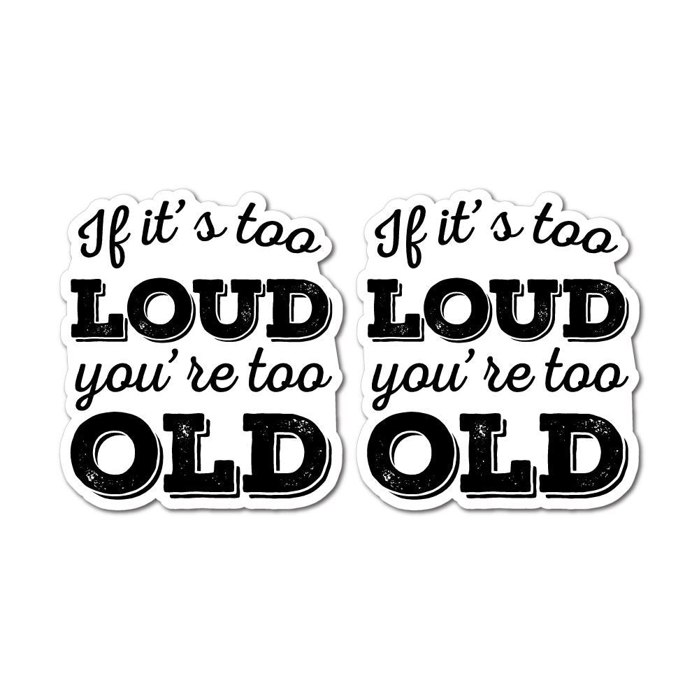 2X Louder The Better Sticker Decal | Funny Warning Stickers - Sticker ...