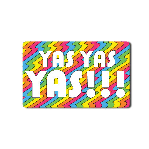 Yas Yas Yas! | Funny Stickers - Sticker Collective