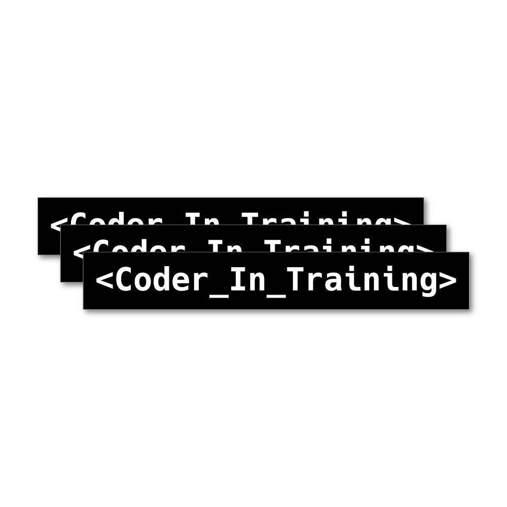 3X Coder In Training Sticker Decal | Geek Stickers - Sticker Collective