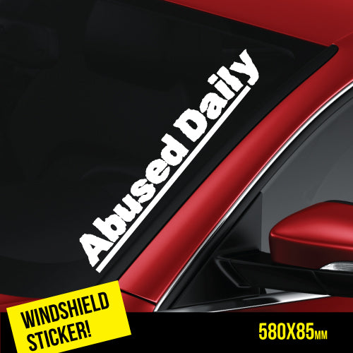 Abused Daily Windshield Jdm Sticker | Windshield Stickers - Sticker ...
