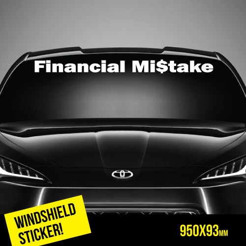 Financial Mistake Windshield Top Jdm Sticker | Windshield Stickers ...