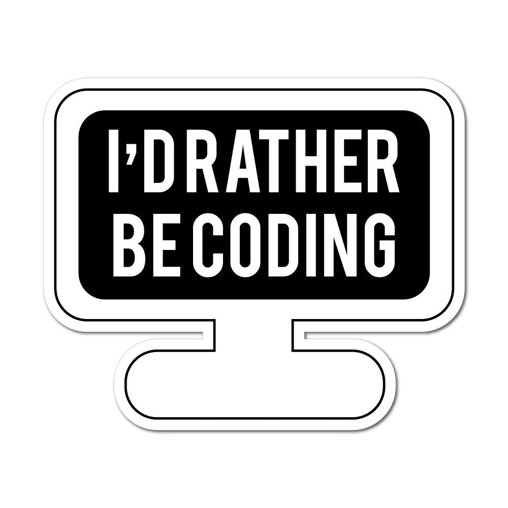 Rather Be Coding Sticker Decal | Geek Stickers - Sticker Collective