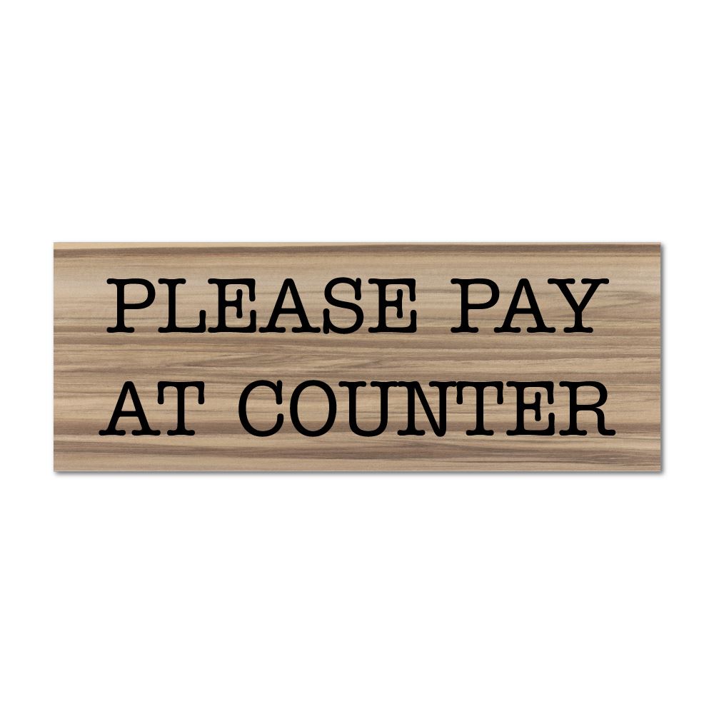 Please Pay At Counter Pun Cafe Restaurant Retro Sign Payment Car ...