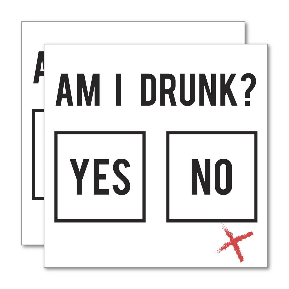 2X Am I Drunk Sticker Decal | Funny Stickers - Sticker Collective