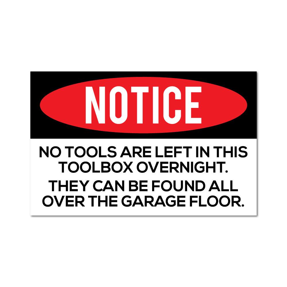 Notice Toolbox Tools Funny Sticker Decal | Funny Stickers - Sticker ...