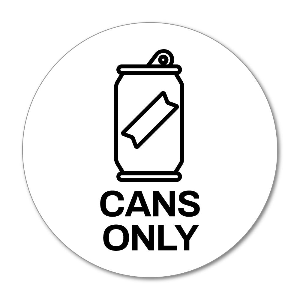Cans Only Sign
