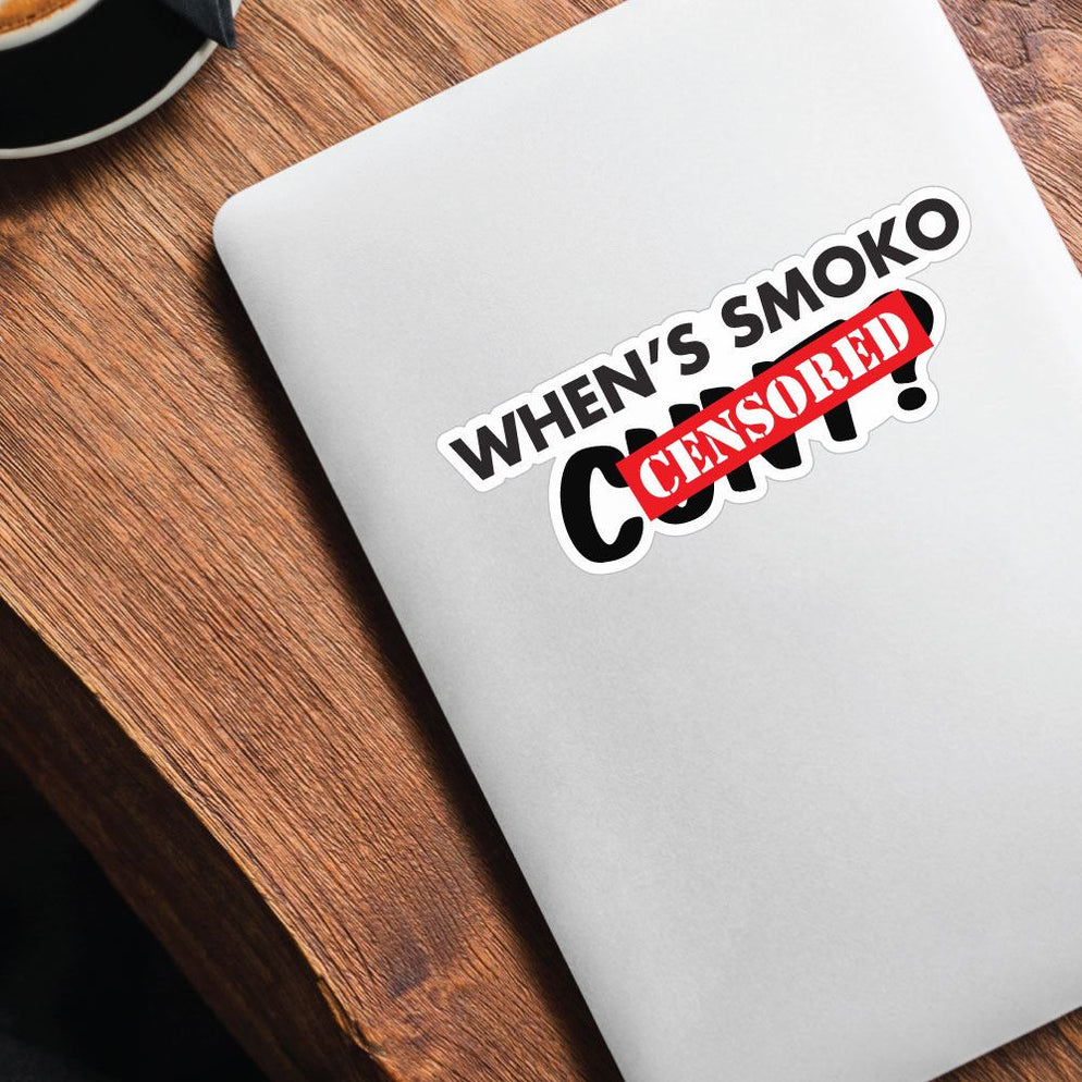 Whens Smoko Sticker Decal | Funny Stickers - Sticker Collective