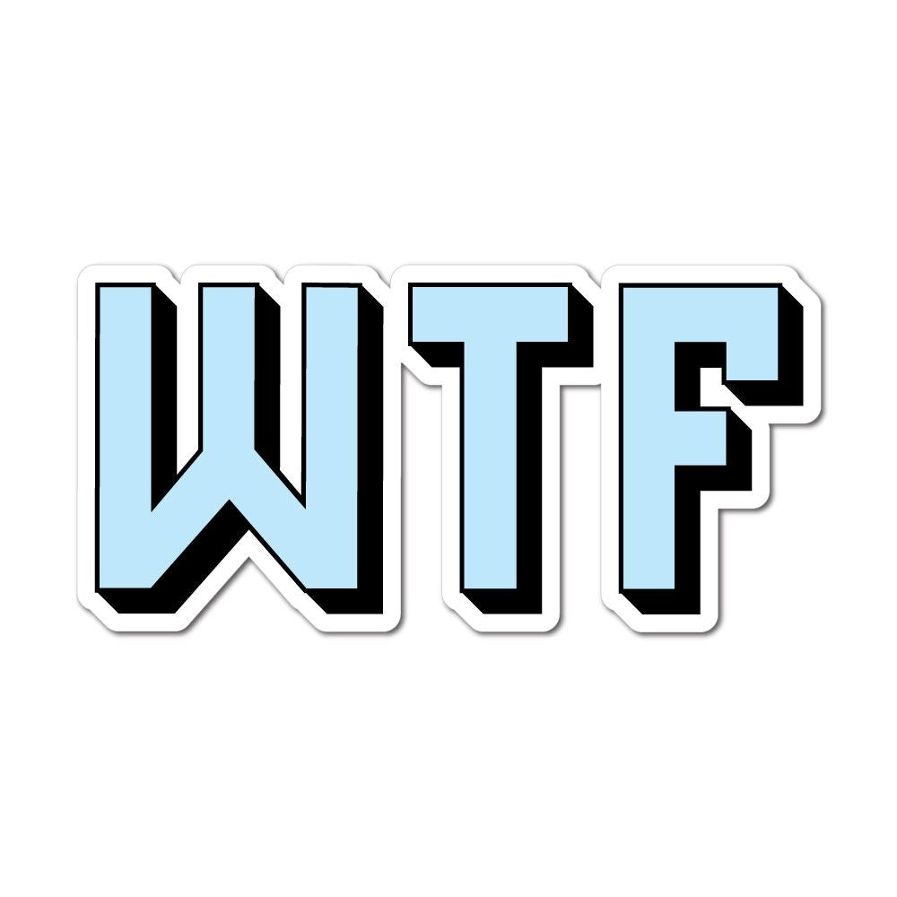 Wtf Sticker Decal | Funny Stickers - Sticker Collective